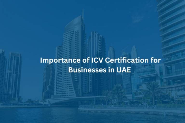 Importance of ICV Certification for Businesses in UAE