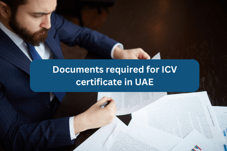Documents required for ICV certificate in Dubai, UAE